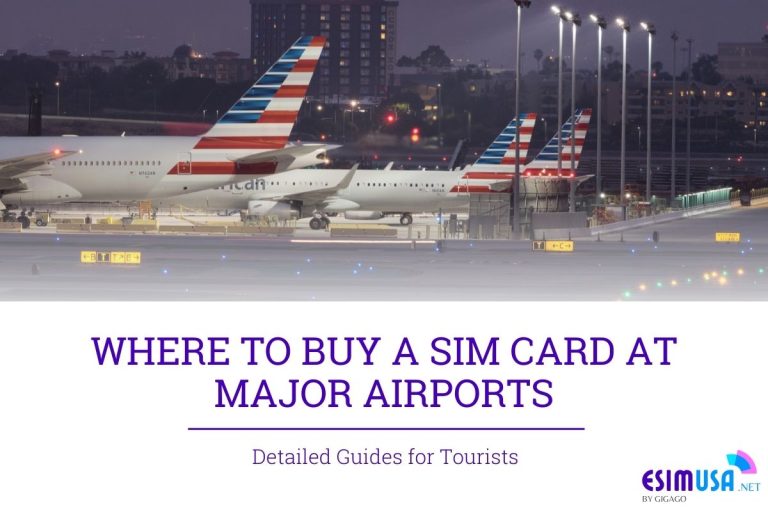 Best SIM card at US Airports: 2024 Buying Guide for Tourists