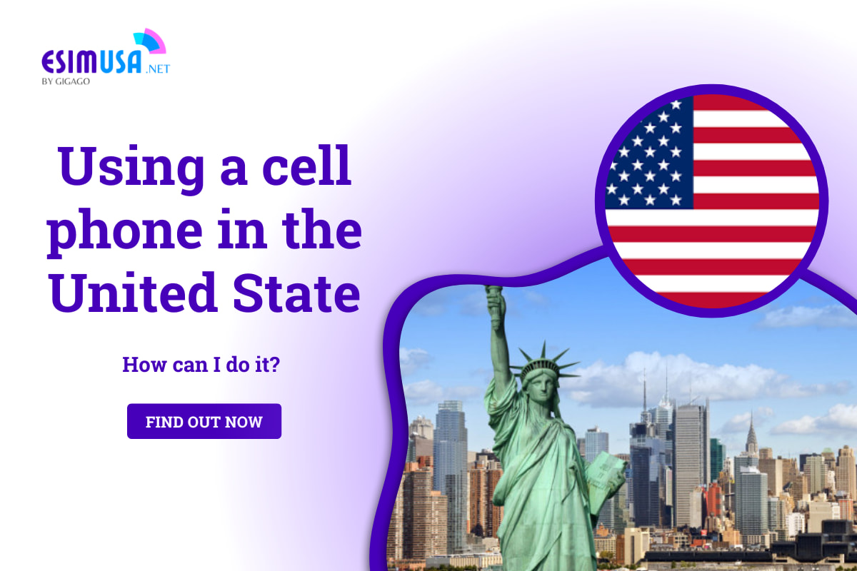 How to Use Cell Phone in the US: Best 2024 Guide for Tourist